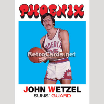 1971-72T John Wetzel Phoenix Suns – RetroCards