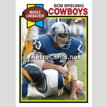 1979T Bob Breunig Dallas Cowboys – RetroCards