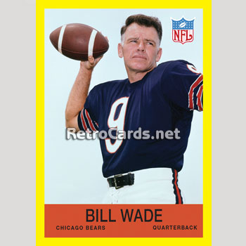 1967P Bill Wade Chicago Bears – RetroCards