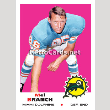 1969T Mel Branch Miami Dolphins – RetroCards