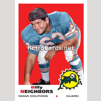 1969T Billy Neighbors Miami Dolphins – RetroCards