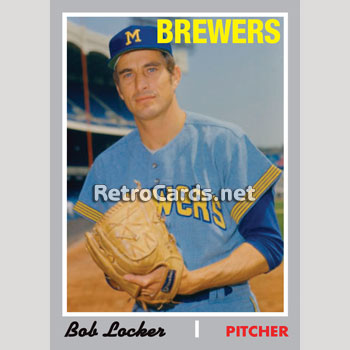 1970T Bob Locker Milwaukee Brewers – RetroCards