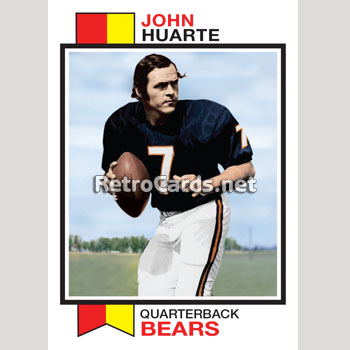1973T John Huarte Chicago Bears – RetroCards