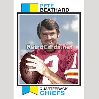 1973T Pete Beathard Kansas City Chiefs – RetroCards