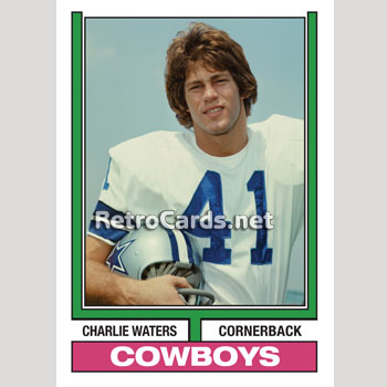 1974T Charlie Waters Dallas Cowboys – RetroCards