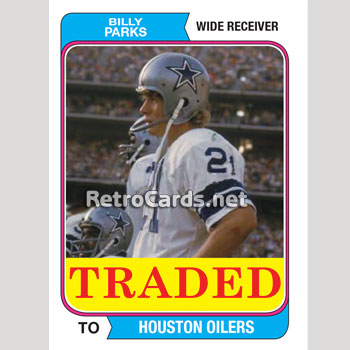1974TMLB Billy Parks Dallas Cowboys – RetroCards