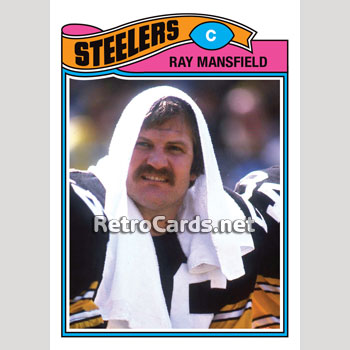1977T Ray Mansfield Pittsburgh Steelers – RetroCards