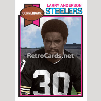 1979T Larry Anderson Pittsburgh Steelers – RetroCards