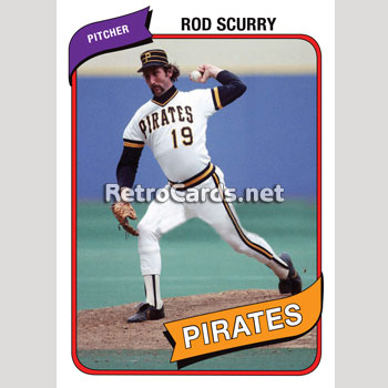 1980T Rod Scurry Pittsburgh Pirates – RetroCards