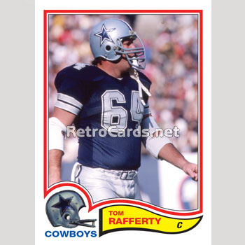 1982T Tom Rafferty Dallas Cowboys. – RetroCards